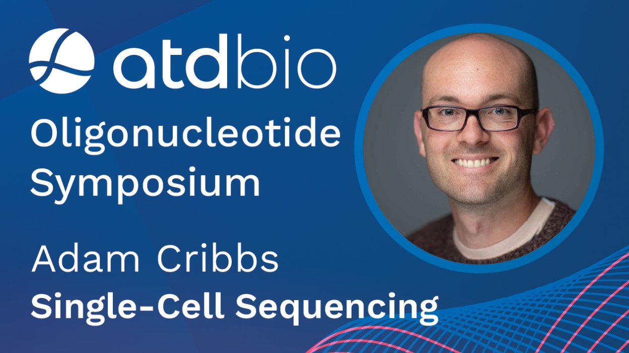 Adam Cribbs on Long-Read Single-Cell Sequencing - ATDBio Oxford ...